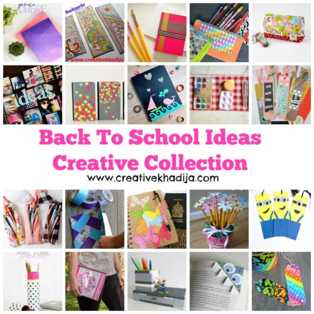 Back To School Ideas and Crafts by Creative Khadija