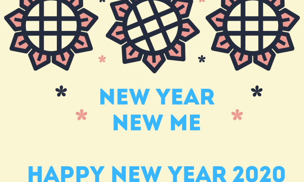 New Year New Me Happy New Year 2020 New Year New Me-Happy 2020