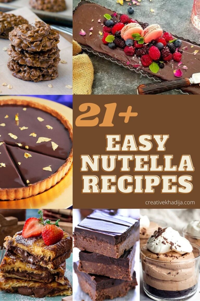 21+ Easy Nutella Recipes You Would Love To Try | Creative Khadija Blog