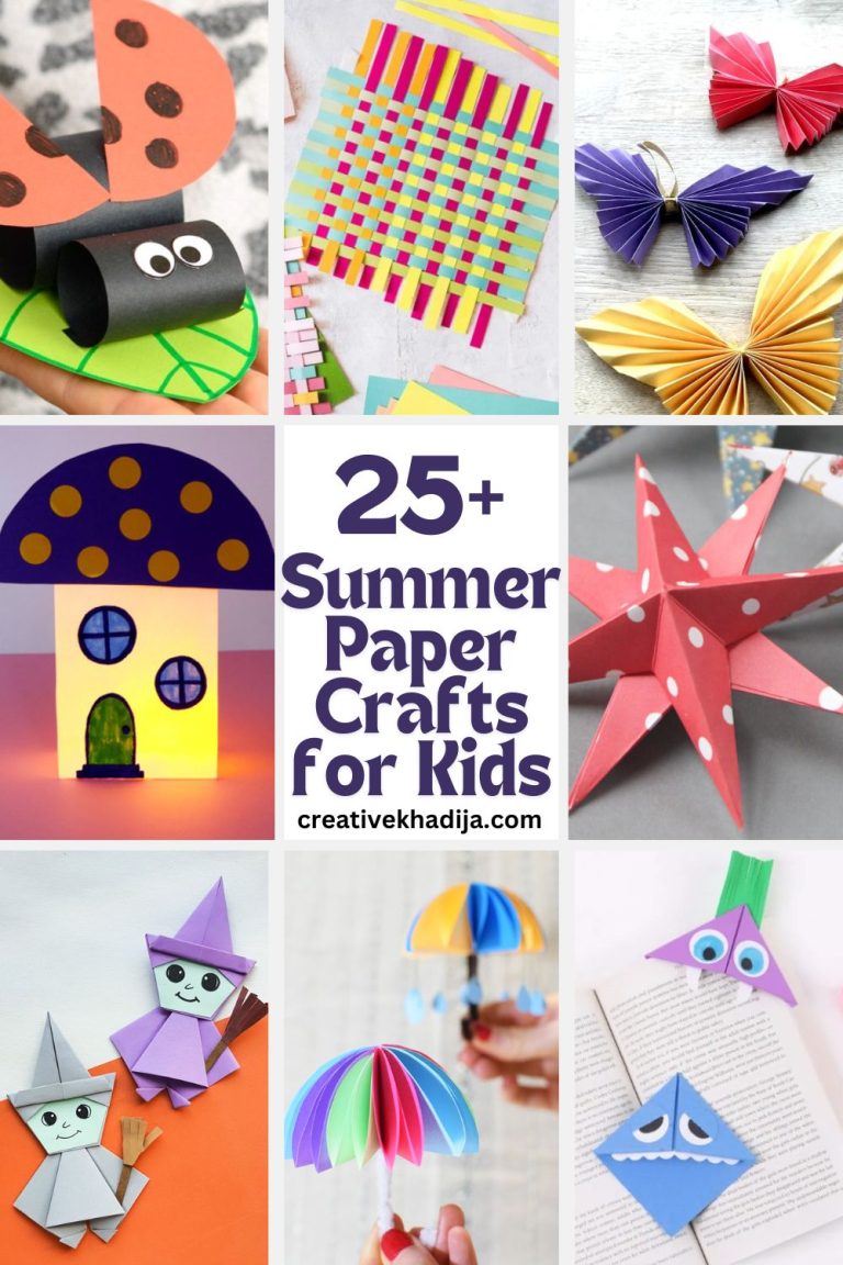 25+ Easy Summer Paper Crafts for Kids | Creative Khadija